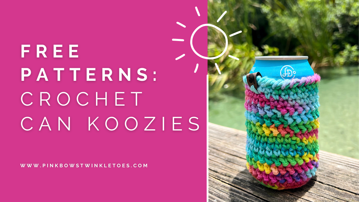 Crochet Can Koozie Pattern: Standard and Slim Sizes - Pink Bows ...